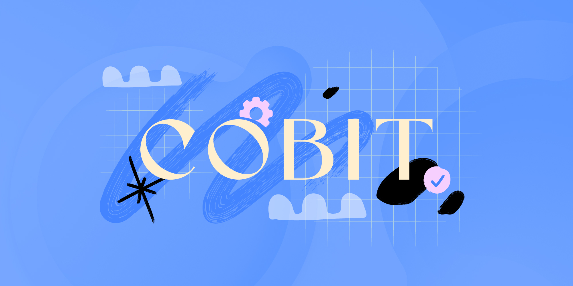 COBIT Framework: A Different Take on Service Management COBIT Framework: A Different Take on Service Management